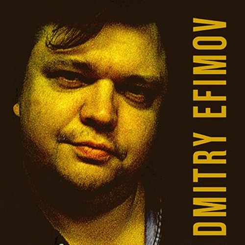 Stream Dmitry Efimov (aka Efimus) music | Listen to songs, albums, playlists for free on SoundCloud