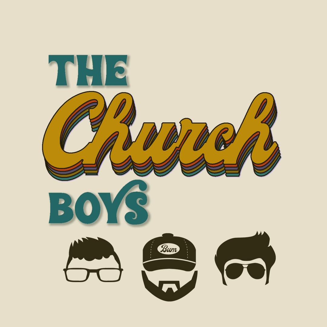 Stream The Church Boys music | Listen to songs, albums, playlists for ...