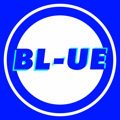 Stream BL-UE music | Listen to songs, albums, playlists for free on ...