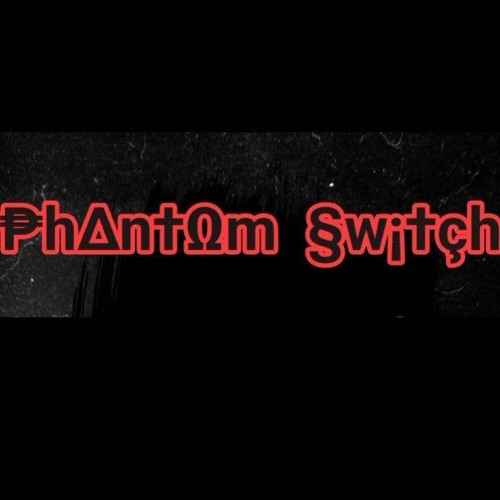 Stream PhAntOm SwItCh music | Listen to songs, albums, playlists for ...