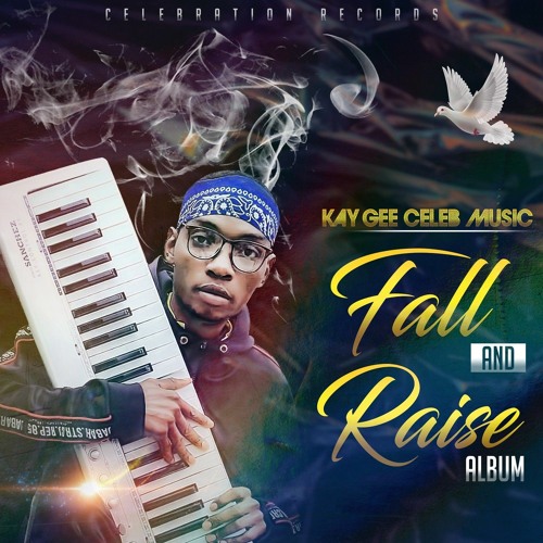 Stream Kay gee Celeb music | Listen to songs, albums, playlists for ...