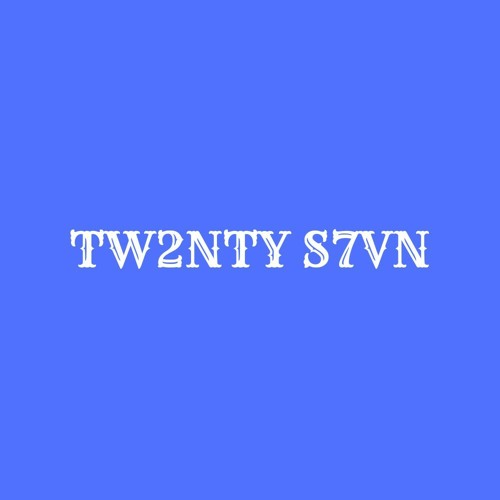 Stream TW2NTY S7VN music | Listen to songs, albums, playlists for free ...