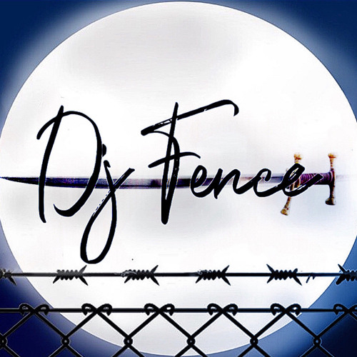 Stream DJ FENCE music | Listen to songs, albums, playlists for free on ...
