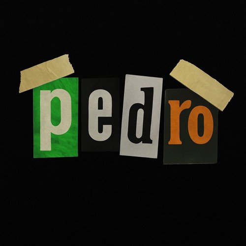 Stream pedro music | Listen to songs, albums, playlists for free on ...