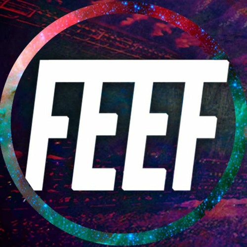 Stream FEEF music | Listen to songs, albums, playlists for free on ...