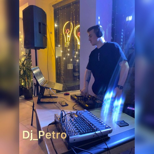 Stream Dj_Petro music | Listen to songs, albums, playlists for free on ...
