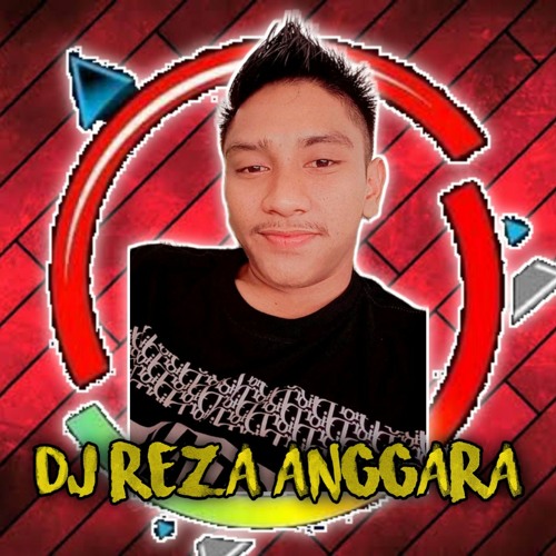 Stream DJ Reza Anggara music | Listen to songs, albums, playlists for ...