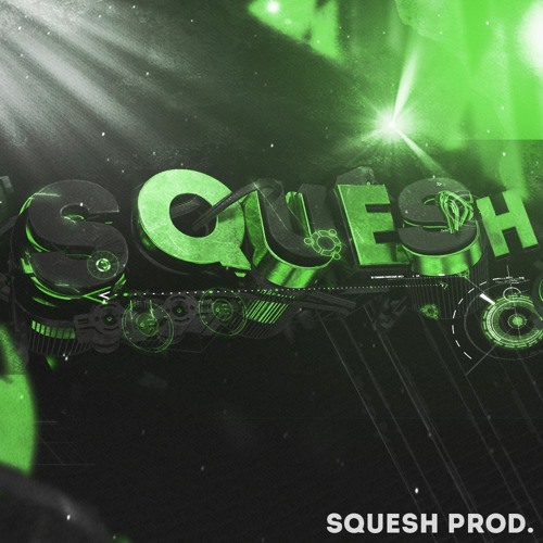 Stream SQUESH PROD. music | Listen to songs, albums, playlists for free ...