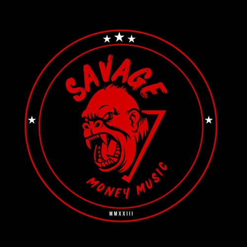Stream SAVAGE MONEY MUSIC music | Listen to songs, albums, playlists ...