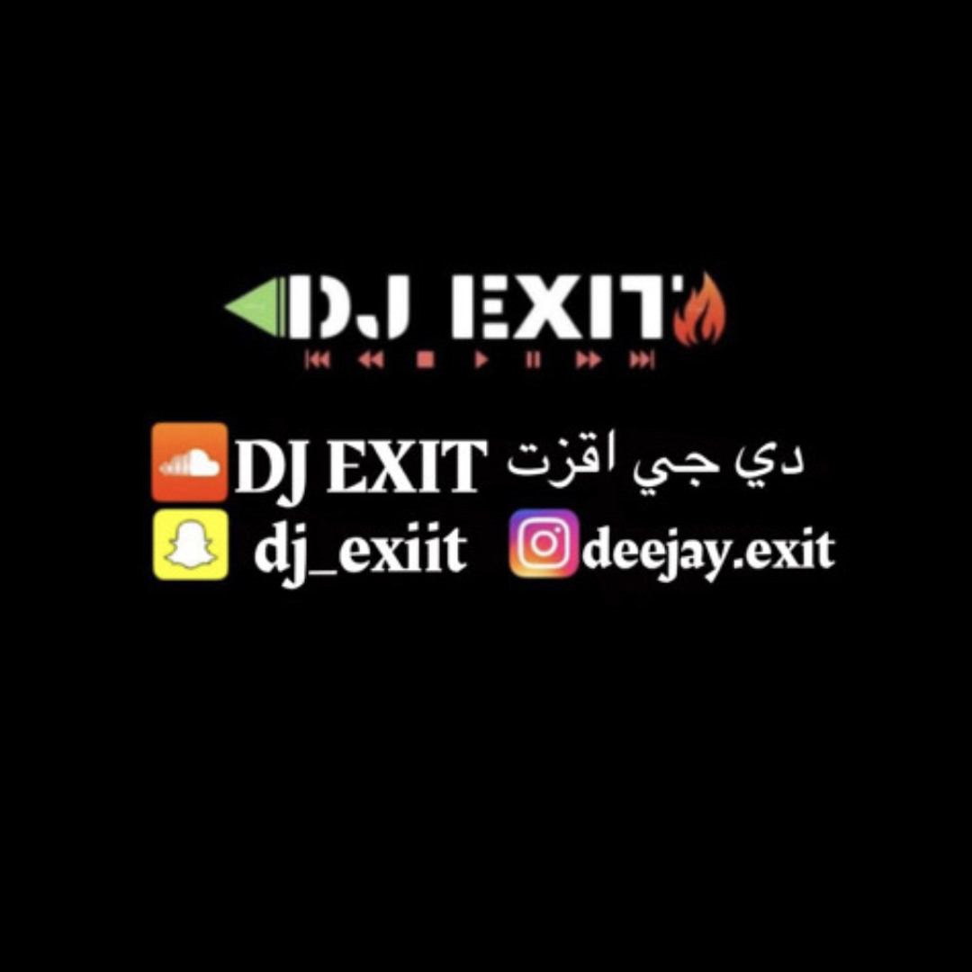 Stream DJ EXIT دي جي اقزت music | Listen to songs, albums, playlists ...