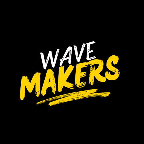 Stream Wave Makers music | Listen to songs, albums, playlists for free ...