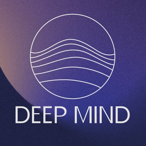 Stream Deep Mind music | Listen to songs, albums, playlists for free on ...
