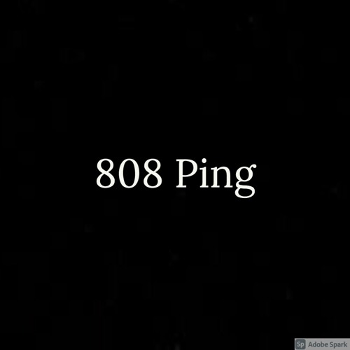 Stream 808 Ping music | Listen to songs, albums, playlists for free on SoundCloud