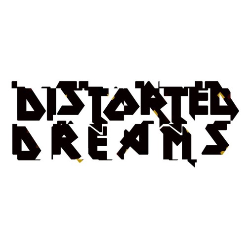 Stream Distorted Dreams music | Listen to songs, albums, playlists for ...