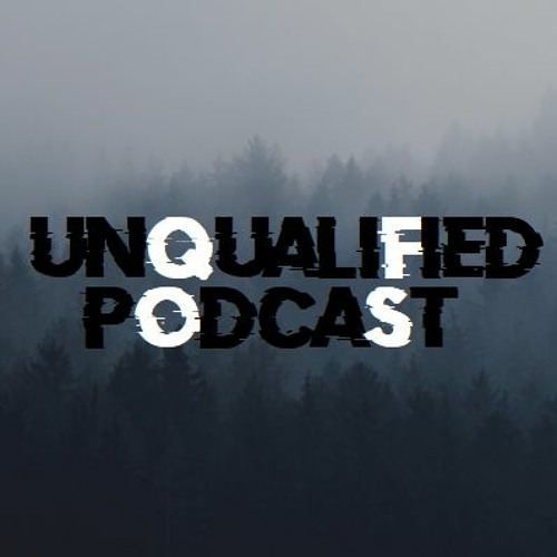 Stream Unqualified Podcast | Listen to podcast episodes online for free ...