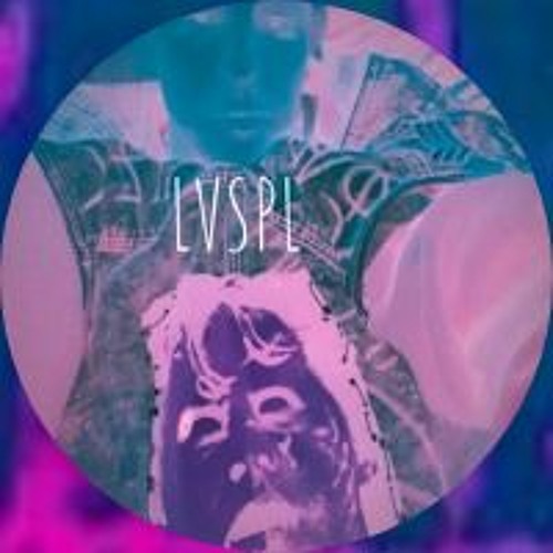 Stream LVSPL music | Listen to songs, albums, playlists for free on ...
