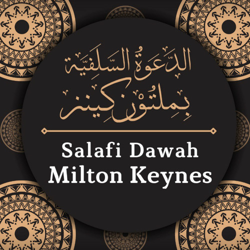 Stream Salafi Dawah Milton Keynes music | Listen to songs, albums ...