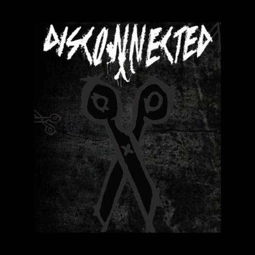 Stream DISCONNECTED music | Listen to songs, albums, playlists for free ...