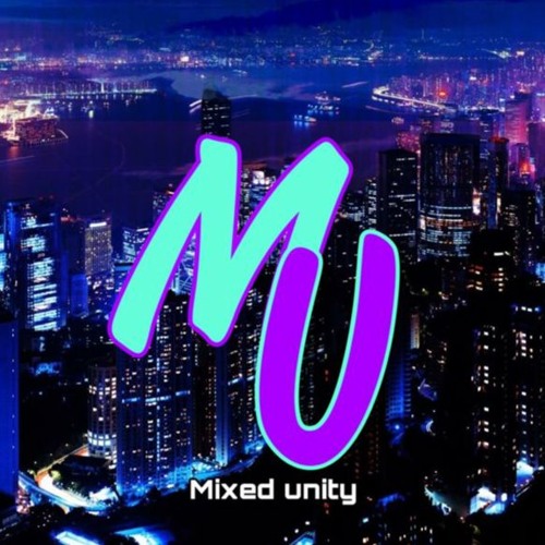 Stream Mixed Unity music | Listen to songs, albums, playlists for free ...