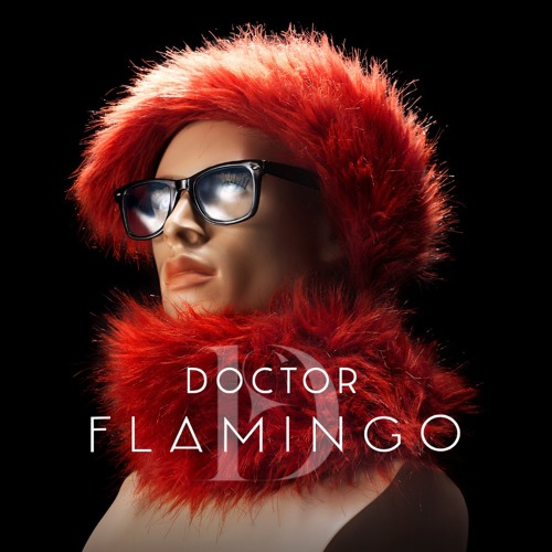 Stream DOCTOR FLAMINGO music | Listen to songs, albums, playlists for ...