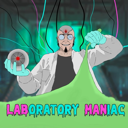 Stream Laboratory Maniac music | Listen to songs, albums, playlists for ...