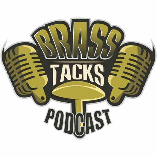 Stream Brass Tacks Podcast Listen To Podcast Episodes Online For Free On Soundcloud