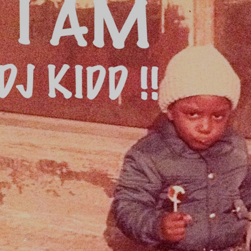 Stream DJ KIDD MUSIC HOUSE music | Listen to songs, albums, playlists ...