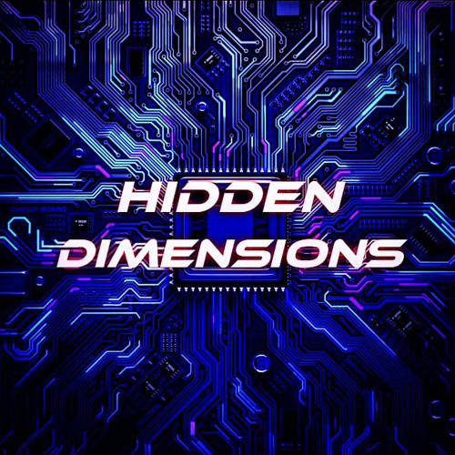Stream Hidden Dimensions music | Listen to songs, albums, playlists for ...