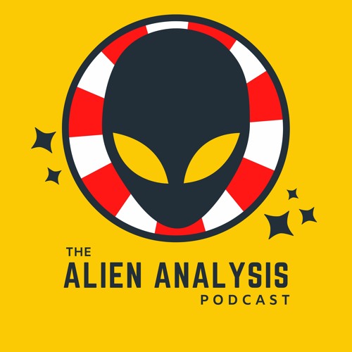 Stream The Alien Analysis Podcast music | Listen to songs, albums ...