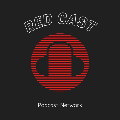 Stream Red Cast | Listen to podcast episodes online for free on SoundCloud