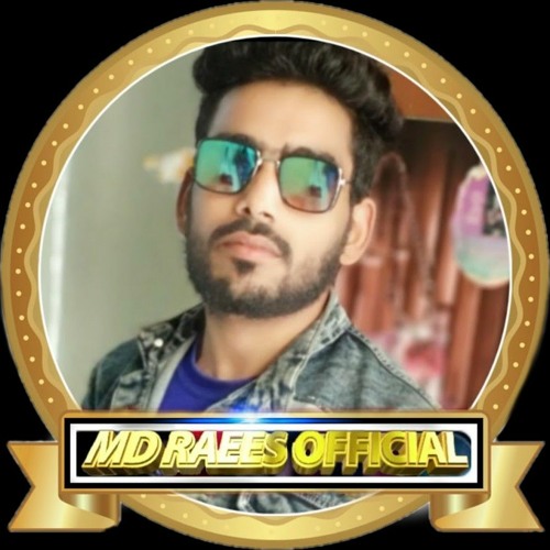 Stream MD RAEES | Listen to podcast episodes online for free on SoundCloud