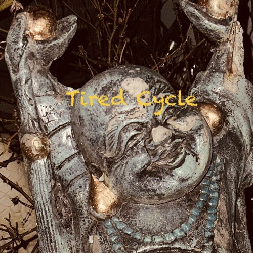 Stream Tired Cycle music | Listen to songs, albums, playlists for free ...