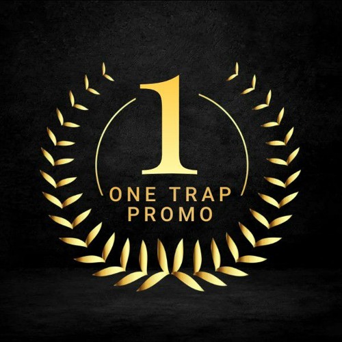 Stream ONE TRAP PROMO music | Listen to songs, albums, playlists for ...