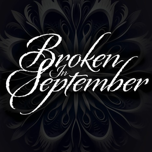 Stream Broken In September music | Listen to songs, albums, playlists ...