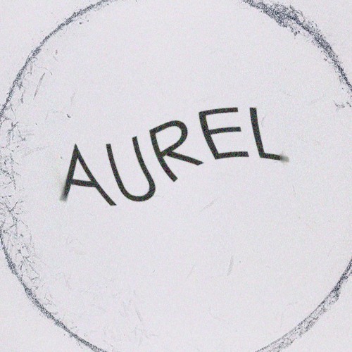 Stream AUREL music | Listen to songs, albums, playlists for free on ...