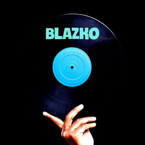 Stream BLAZKO music | Listen to songs, albums, playlists for free on ...