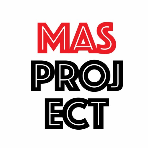 Stream Mas Project music | Listen to songs, albums, playlists for free ...