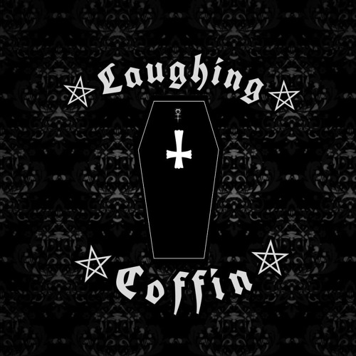 Stream Laughing Coffin music | Listen to songs, albums, playlists for free on SoundCloud