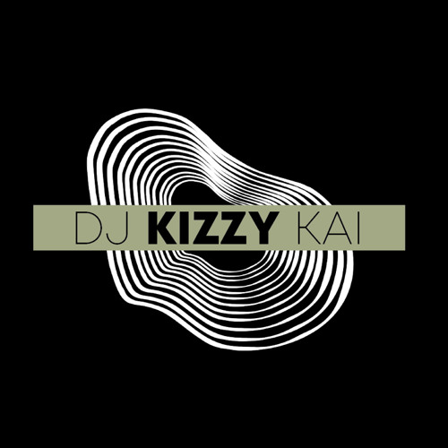 Stream DJ Kizzy Kai music | Listen to songs, albums, playlists for free on SoundCloud