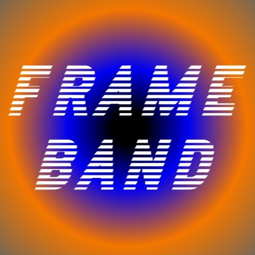 Stream Frame Band music | Listen to songs, albums, playlists for free ...