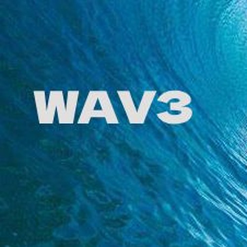 Stream WAV3 music | Listen to songs, albums, playlists for free on SoundCloud