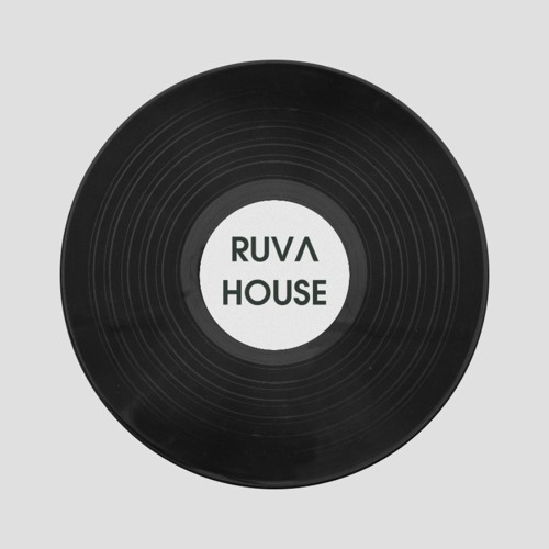 Stream RUVA House Records music | Listen to songs, albums, playlists ...