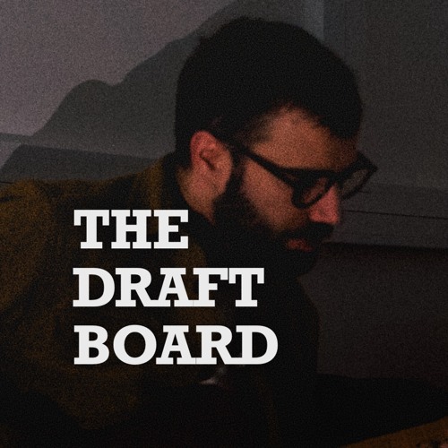 Stream The Draftboard music | Listen to songs, albums, playlists for free on SoundCloud