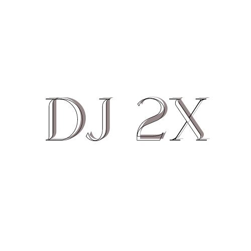 Stream Dj 2x music | Listen to songs, albums, playlists for free on ...