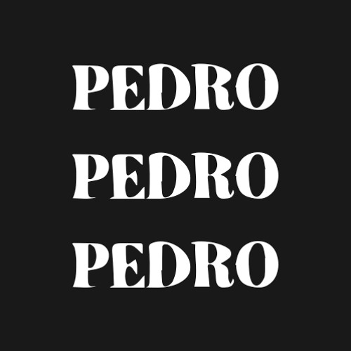 Stream Pedro Pedro Pedro music | Listen to songs, albums, playlists for ...