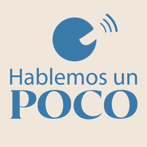 Stream Hablemos un poco music | Listen to songs, albums, playlists for ... Stream Hablemos un poco music | Listen to songs, albums, playlists for ...