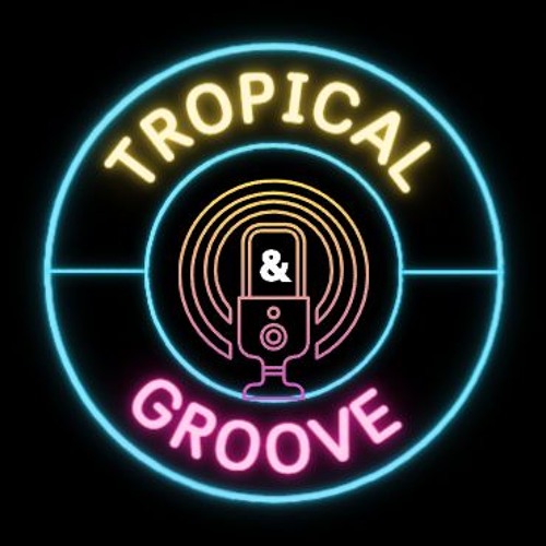 Stream Tropical & Groove music | Listen to songs, albums, playlists for ...