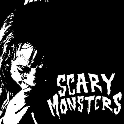 Stream Scary Monsters music | Listen to songs, albums, playlists for ...