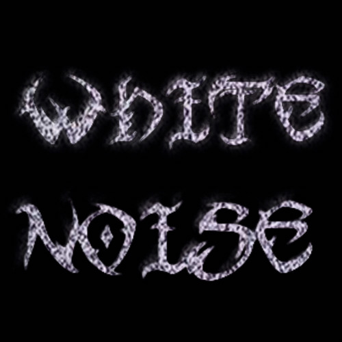 Stream WHITE NOISE music | Listen to songs, albums, playlists for free ...