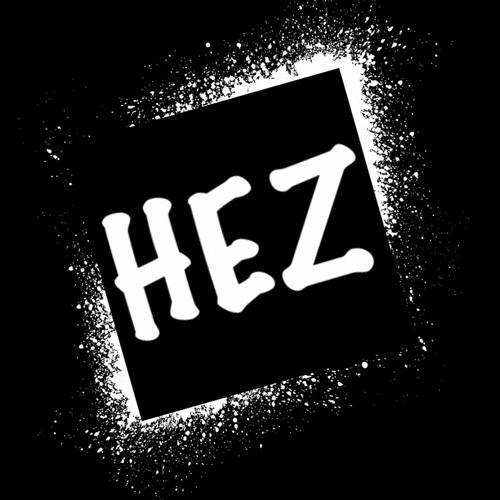 Stream HEZ music | Listen to songs, albums, playlists for free on ...